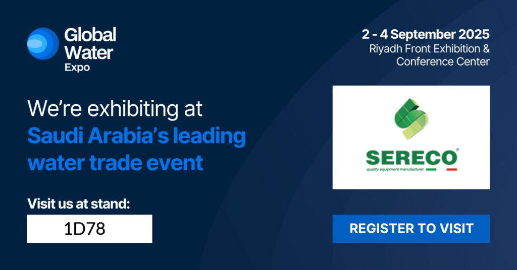 Sereco a Global Water Expo, Riyadh dal 2 al 4 Settembre – Sereco